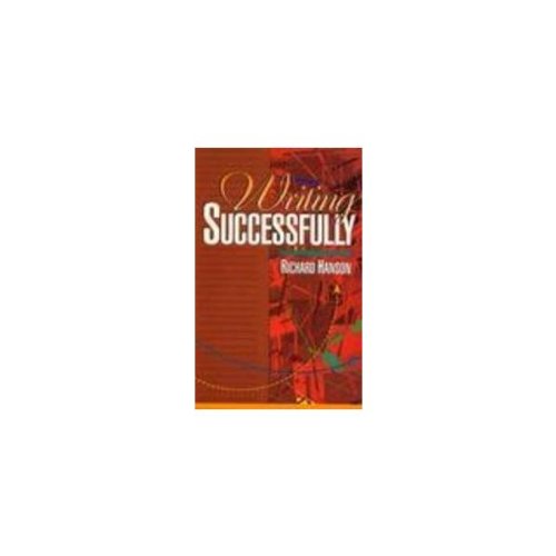 Writing Successfully: Hanson, Richard: 9780205152773: Amazon.com: Books