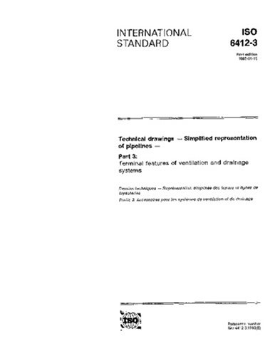 ISO 6412-3:1993, Technical drawings - Simplified representation of pipelines - Part 3: Terminal ...