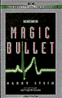 The Magic Bullet: Stein, Harry: 9780553473650: Amazon.com: Books