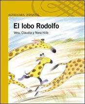 Amazon.com: El lobo Rodolfo: 9789504634584: Hilb: Books