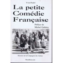 La Petite Comedie Française : Amazon.fr: Livres