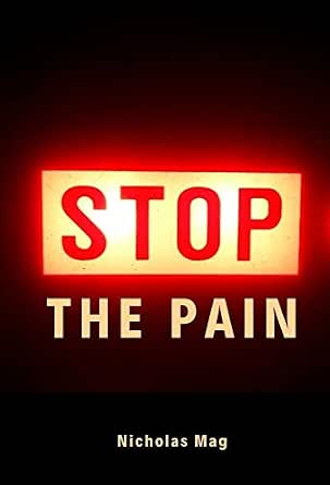 Stop the Pain: Books On Healing From Trauma - Heal Pain Book eBook ...