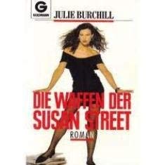 Die Waffen der Susan Street : Burchill, Julie: Amazon.de: Bücher