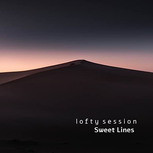 Sweet Lines de Lofty Session en Amazon Music Unlimited