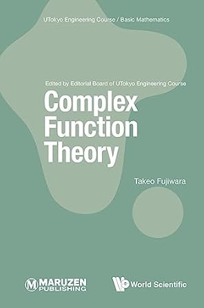 Buy Complex Function Theory: 0 (Utokyo Engineering Course/ Basic Mathematics) Book Online at Low ...