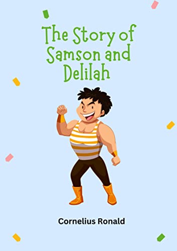 Samson And Delilah Story For Kids