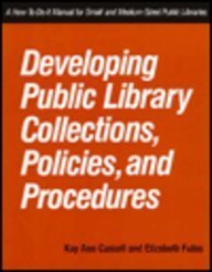 Amazon | Developing Public Library Collections, Policies and Procedures ...