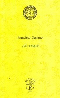 Amazon.com: Al raso: 9799687870839: Serrano, Francisco: Books