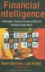 Financial Intelligence 1st (first) editon Text Only: Karen Berman ...