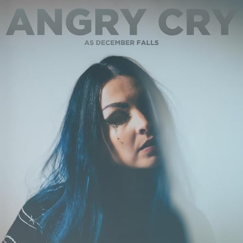 Play Angry Cry by As December Falls on Amazon Music Unlimited