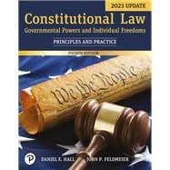 Constitutional Law: Governmental Powers and Individual Freedoms ...