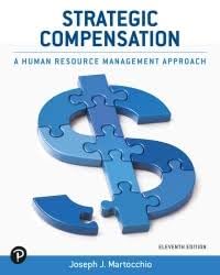 Strategic Compensation: A Human Resource Management Approach, 11th [Rental Edition] | Amazon.com.br