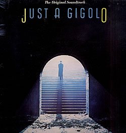 Amazon.com: ORIGINAL SOUNDTRACK / JUST A GIGOLO: CDs & Vinyl