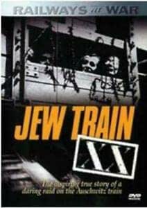 Jew Train XX - Railway At War [DVD] - True Story: Amazon.co.uk: DVD ...