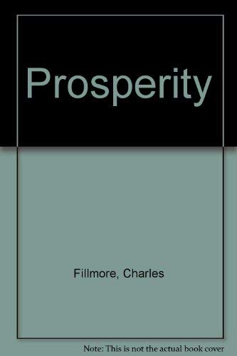 Prosperity : Fillmore, Charles: Amazon.in: Books