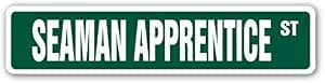 Biopracess SEAMAN APPRENTICE Street Sign Naval Navy military E2 ...