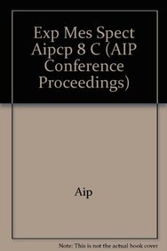Buy Exp Mes Spect Aipcp 8 C (AIP Conference Proceedings) Book Online at ...