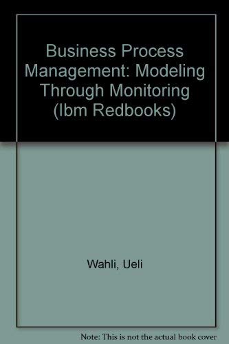Amazon | Business Process Management: Modeling Through Monitoring (IBM ...