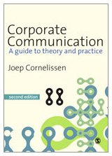 Corporate Communication: A Guide to Theory and Practice: 9781847872456 ...