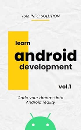 Amazon.com: Learn Android Development - Vol. 1: Code your dreams into ...