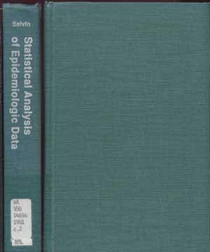Statistical Analysis of Epidemiologic Data (Monographs in Epidemiology ...