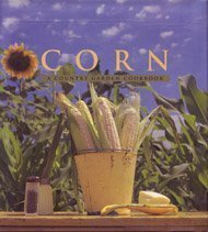 Corn: A Country Garden Cookbook: Tanis, David: 9780002554503: Amazon ...