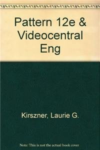 Patterns for College Writing 12e & VideoCentral for English: Kirszner ...