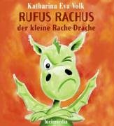 Amazon.com: Rufus Rachus, der kleine Rache-Drache: 9783935428545 ...