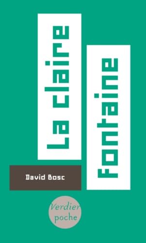 Amazon.fr - La claire fontaine - Bosc, David - Livres