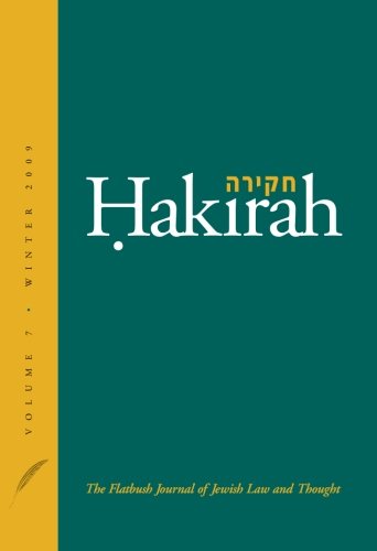 Hakirah: The Flatbush Journal of Jewish Law and Thought: Zelcer, Heshey ...