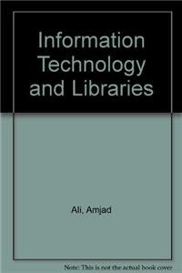 Buy Information Technology and Libraries Book Online at Low Prices in ...
