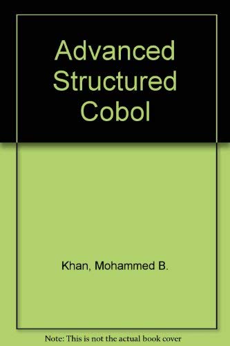 Advanced Structured Cobol: Khan, M. B., Martin, Marle P.: 9780878359509: Amazon.com: Books