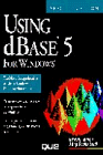 『Using dBASEfor Windows (Using ... 5巻』｜感想・レビュー - 読書メーター