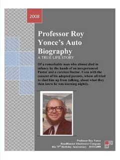 Professor Roy Yonce's Auto Biography: Professor Roy Yonce: Amazon.com ...