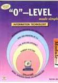 Buy "O" Level Made Simple: Information Technology Module 1 Book Online ...