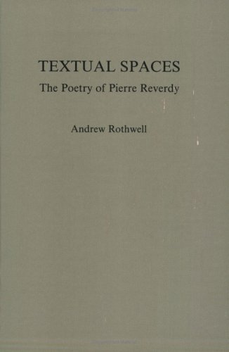Buy Textual Spaces: the Poetry of Pierre Reverdy: 42 (Faux Titre) Book ...