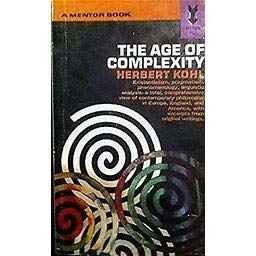 Age of Complexity Existentialism Pragmat: Herbert R. Kohl: Amazon.com ...