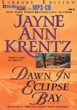 Dawn in Eclipse Bay (Eclipse Bay Series): Krentz, Jayne Ann, Bean ...