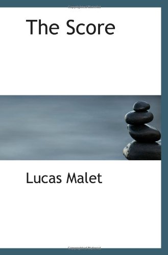 Amazon.com: The Score: 9780559927058: Malet, Lucas: Books