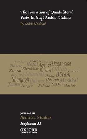 The Formation of Quadriliteral Verbs in Iraqi Arabic Dialects (Journal ...