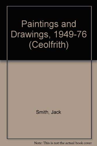 Amazon.co.jp: Paintings and Drawings, 1949-76 (Ceolfrith) : Smith, Jack ...