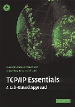 TCP/IP Essentials: A Lab-Based Approach: 1st (First) Edition: unknown author: 8580000970760 ...