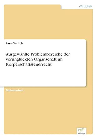 Amazon.com: Ausgewählte Problembereiche der verunglückten Organschaft ...