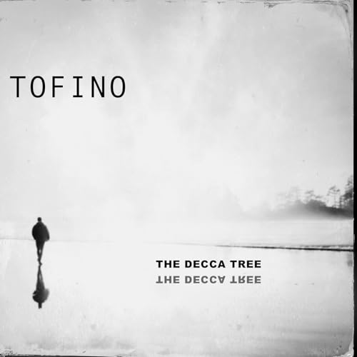 Amazon.com: Tofino : The Decca Tree: Digital Music