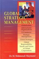 Global Strategic Management: M.M. Maymand: 9788176296908: Amazon.com: Books
