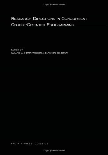 Research Directions in Concurrent Object-Oriented Programming: Agha ... Research Directions in Concurrent Object-Oriented Programming: Agha ...