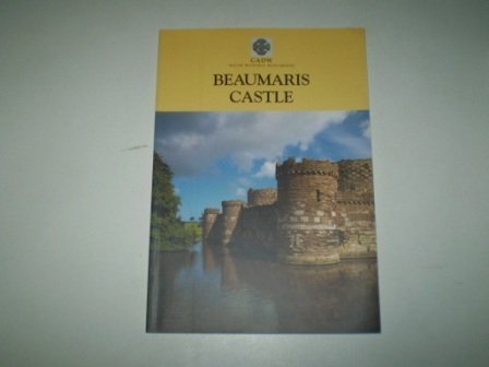 Beaumaris Castle (CADW Guidebooks) by Taylor, Arnold J., Avent, Richard ...