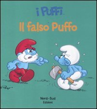 Il falso puffo. I puffi. Ediz. illustrata : Peyo: Amazon.it: Libri