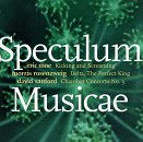 Speculum Musicae, David Sanford, Morris Rosenzweig, Eric Moe, William ...