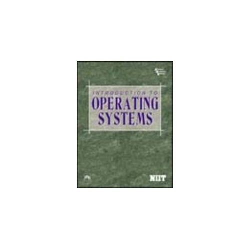 Introduction to Operating Systems: Niit: 9788120323933: Amazon.com: Books